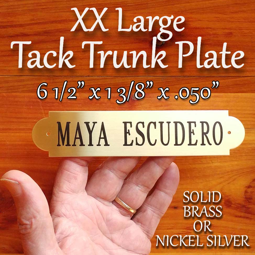 Engraved TACK TRUNK PLATE XXLARGE THICK 6 1/2" x 1 3/8" x .050" Solid ...